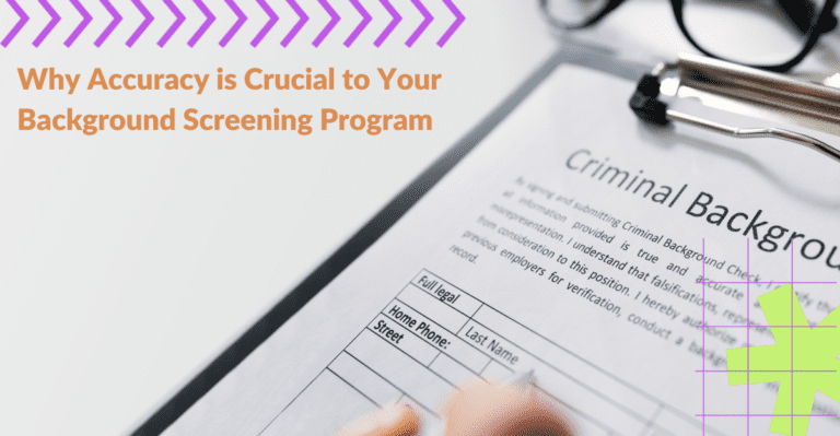 Why Accuracy is Crucial to Your Background Screening Program - Shield